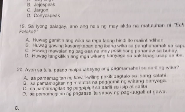 19 Sa iyong palagay ano ang nais ng may akda | StudyX