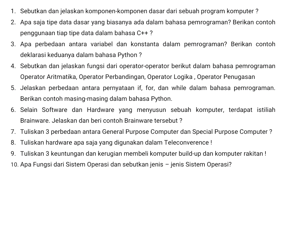 1 Sebutkan dan jelaskan komponen-komponen | StudyX