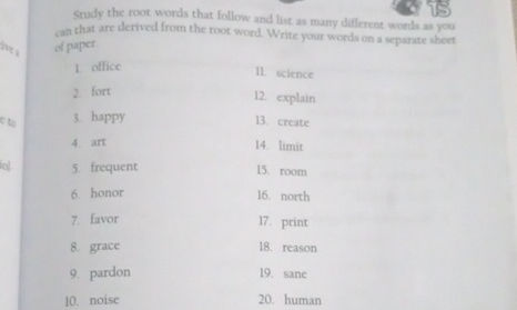Study the root words that follow and list as | StudyX