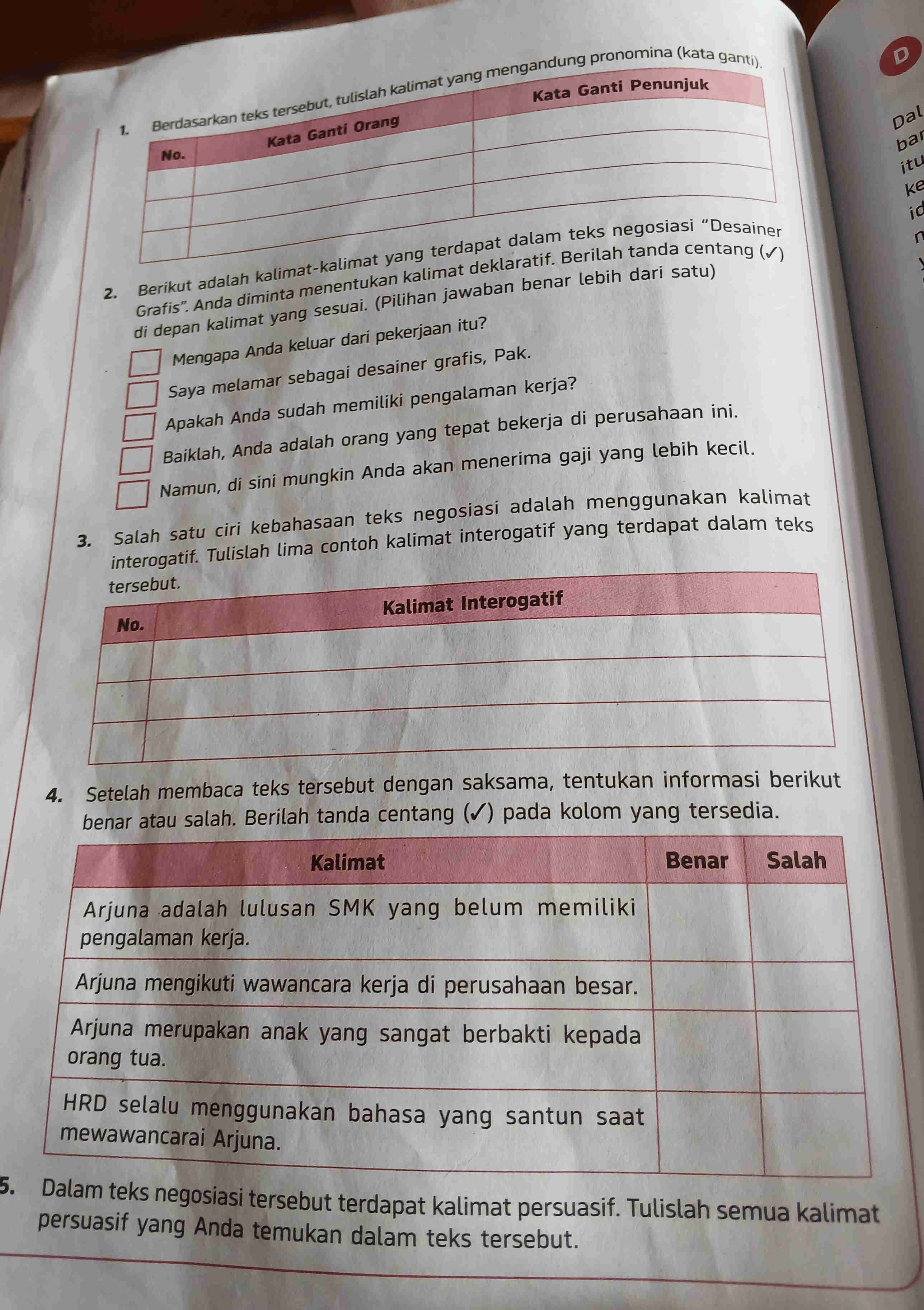 Berdasarkan teks tersebut tulislah kalimat | StudyX