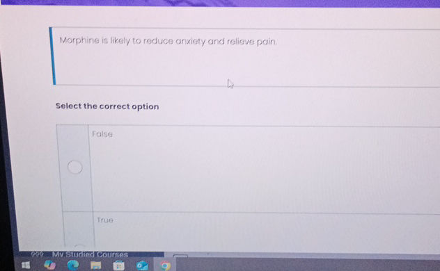 Morphine is likely to reduce anxiety and | StudyX