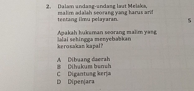 2 Dalam undang-undang laut Melaka malim | StudyX