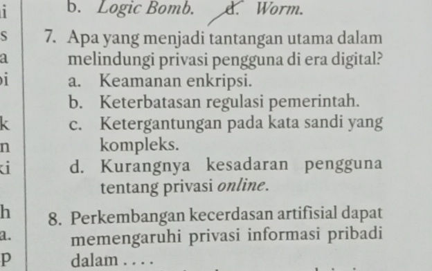 7 Apa yang menjadi tantangan utama dalam | StudyX