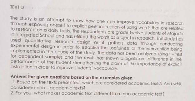 TEXT D The study is an attempt to show how | StudyX