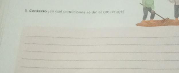 5 Contexto en qu condiciones se dio el | StudyX