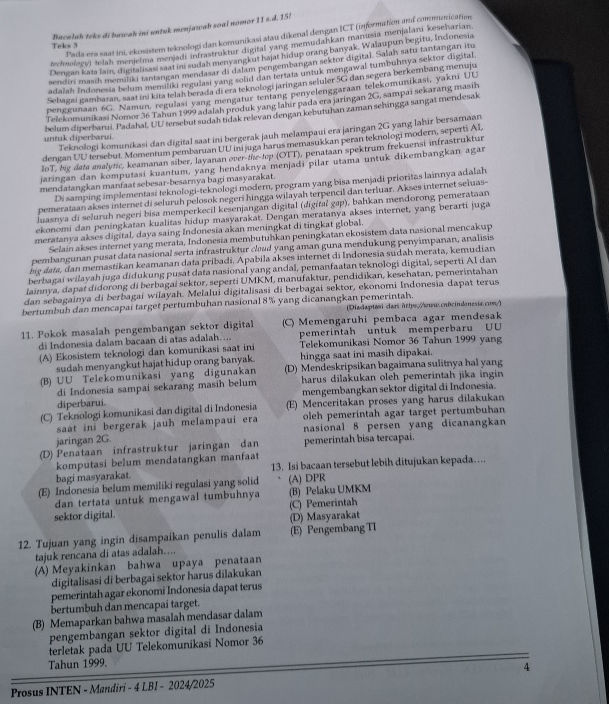 Becelak teks di bawah ini untuk menjawab | StudyX