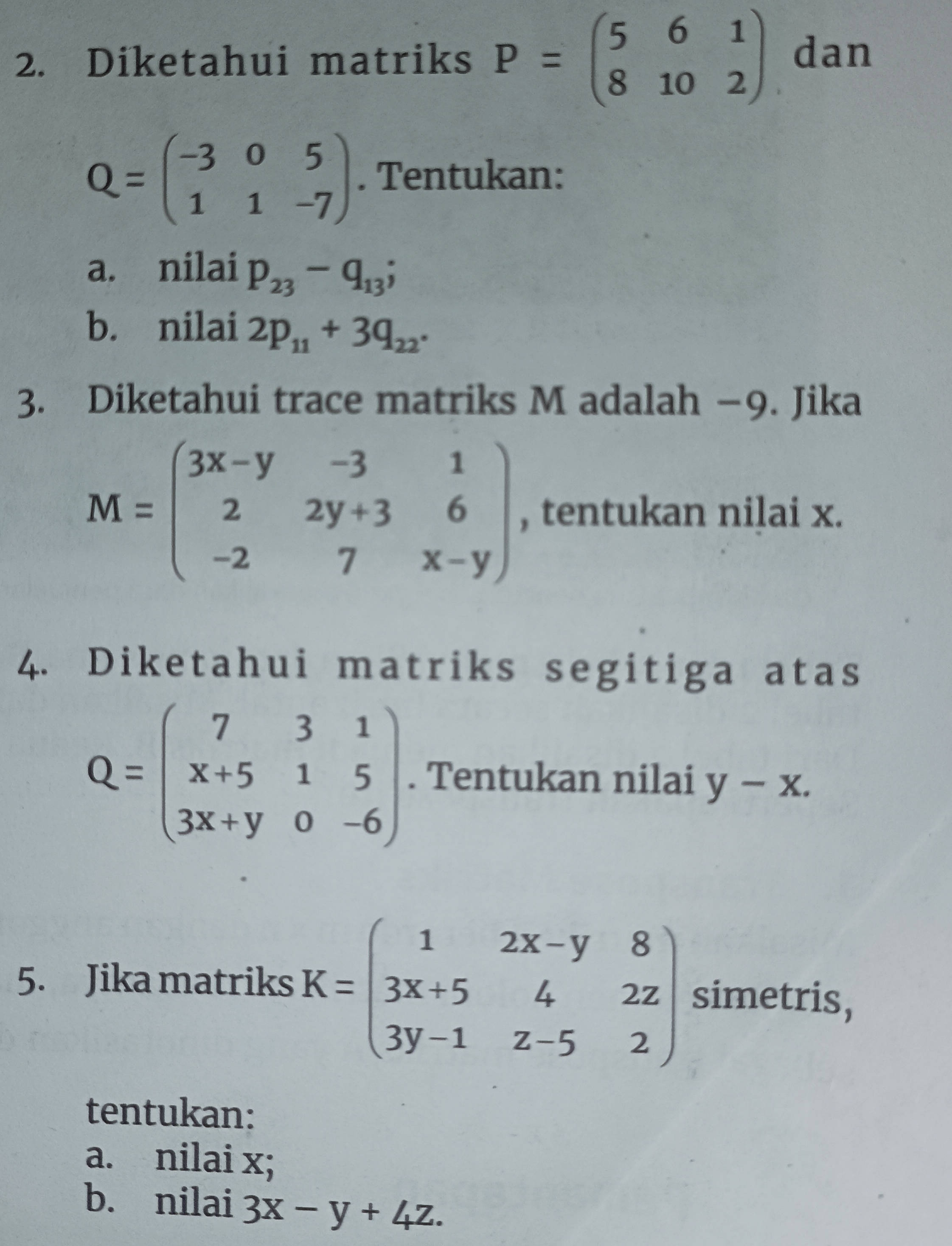 2 Diketahui matriks P = 5 6 1 8 10 2 | StudyX