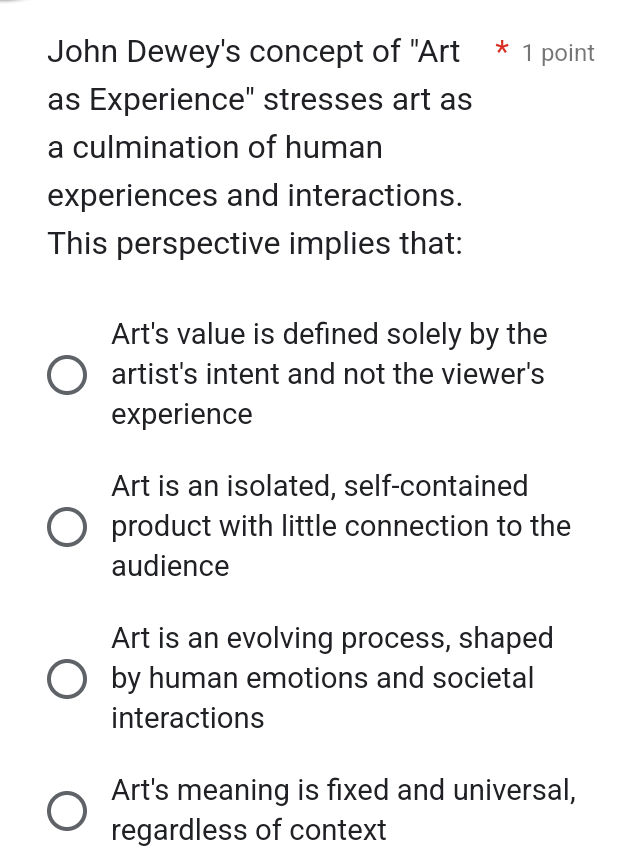 John Deweys concept of Art as Experience | StudyX