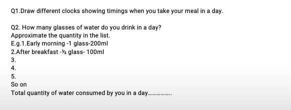 Q1Draw different clocks showing timings when | StudyX