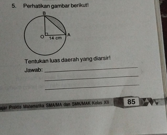 5 Perhatikan gambar berikut Gambar lingkaran | StudyX