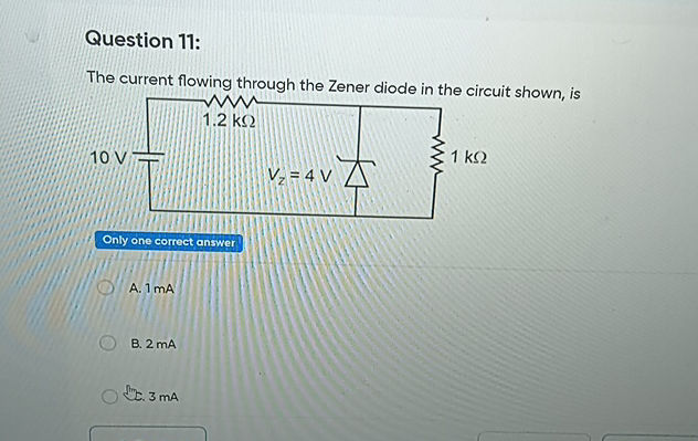 Question 11 The current flowing through the | StudyX