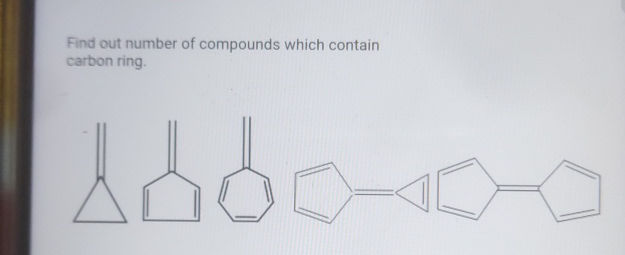 Find out number of compounds which contain | StudyX