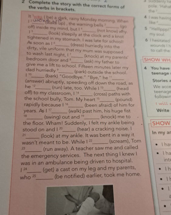 2 Complete the story with the correct forms | StudyX