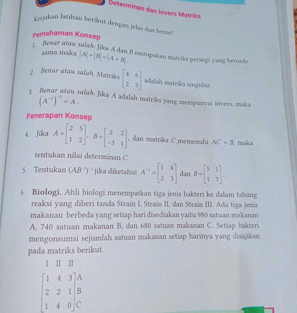 Determinan dan Invers Matriks Kerjakan | StudyX