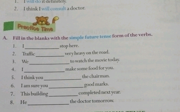 A Fill in the blanks with the simple future | StudyX