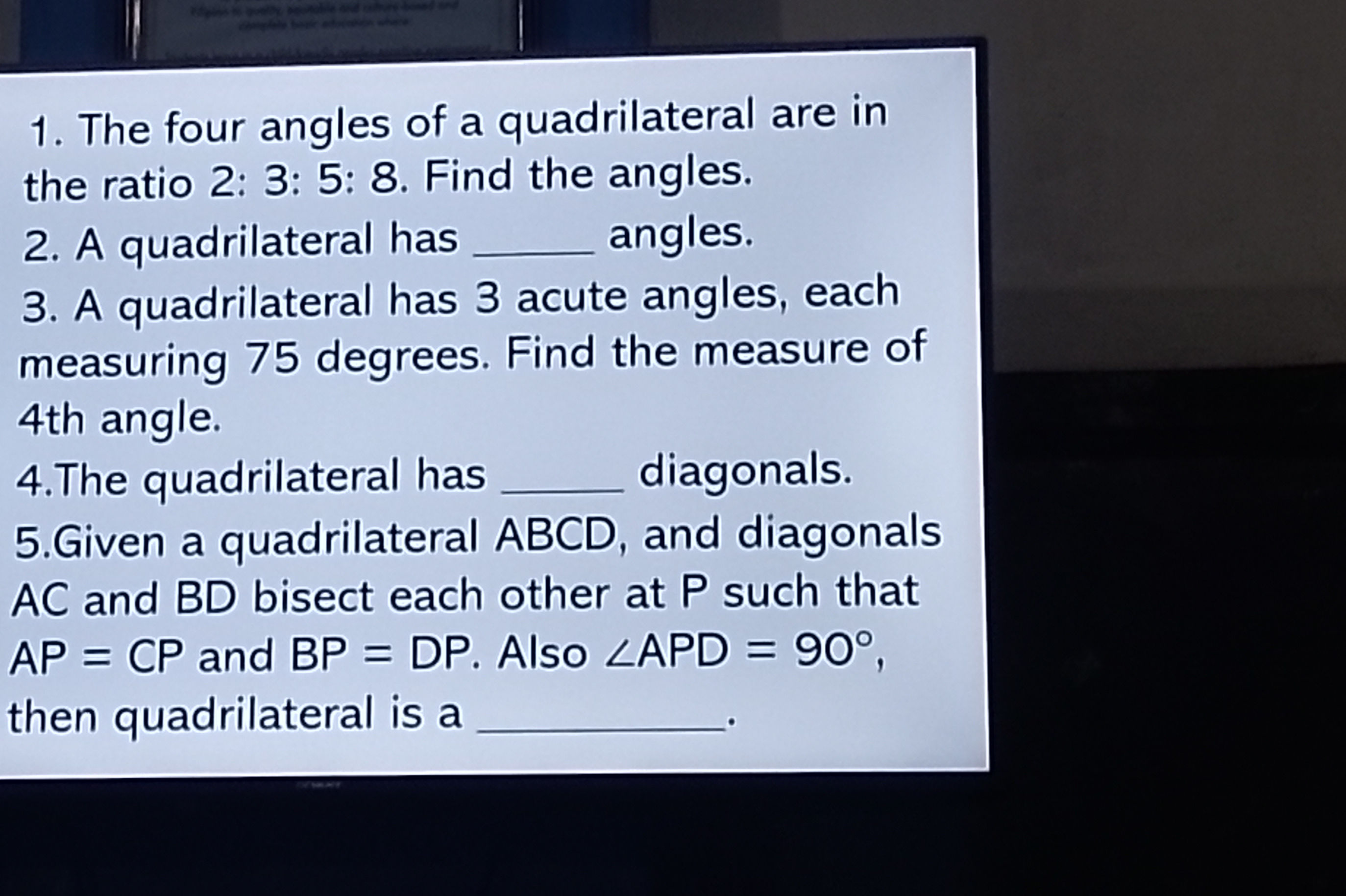 1 The four angles of a quadrilateral are in | StudyX