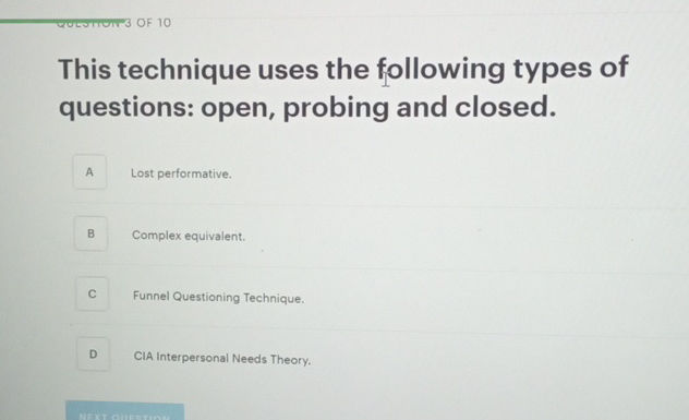 This technique uses the following types of | StudyX