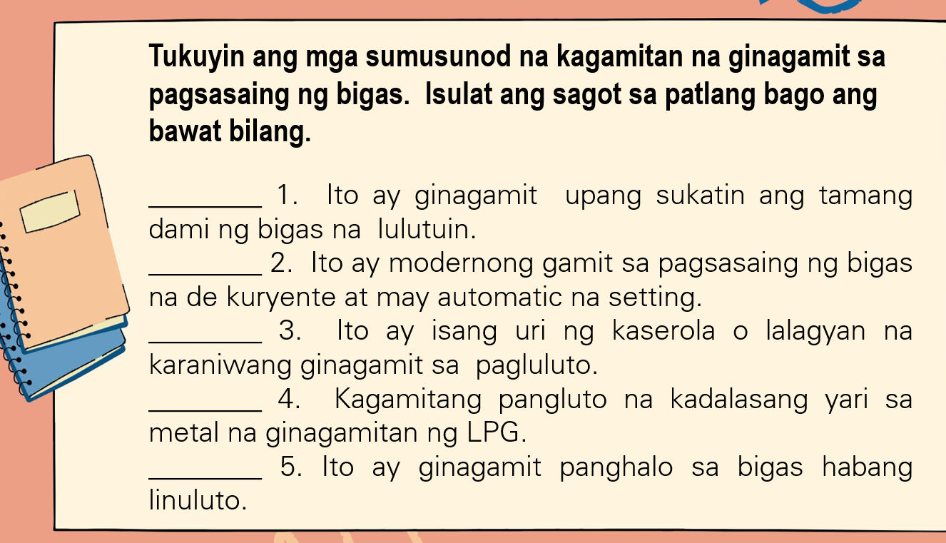 Tukuyin ang mga sumusunod na kagamitan na | StudyX
