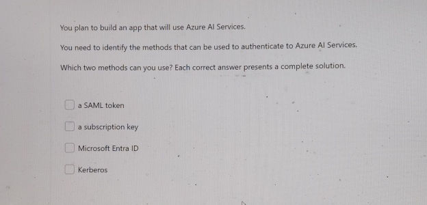 You plan to build an app that will use Azure | StudyX