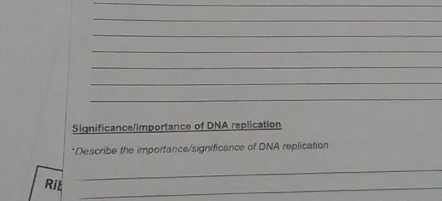 Significance/importance of DNA replication | StudyX