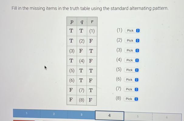 Fill in the missing items in the truth table | StudyX