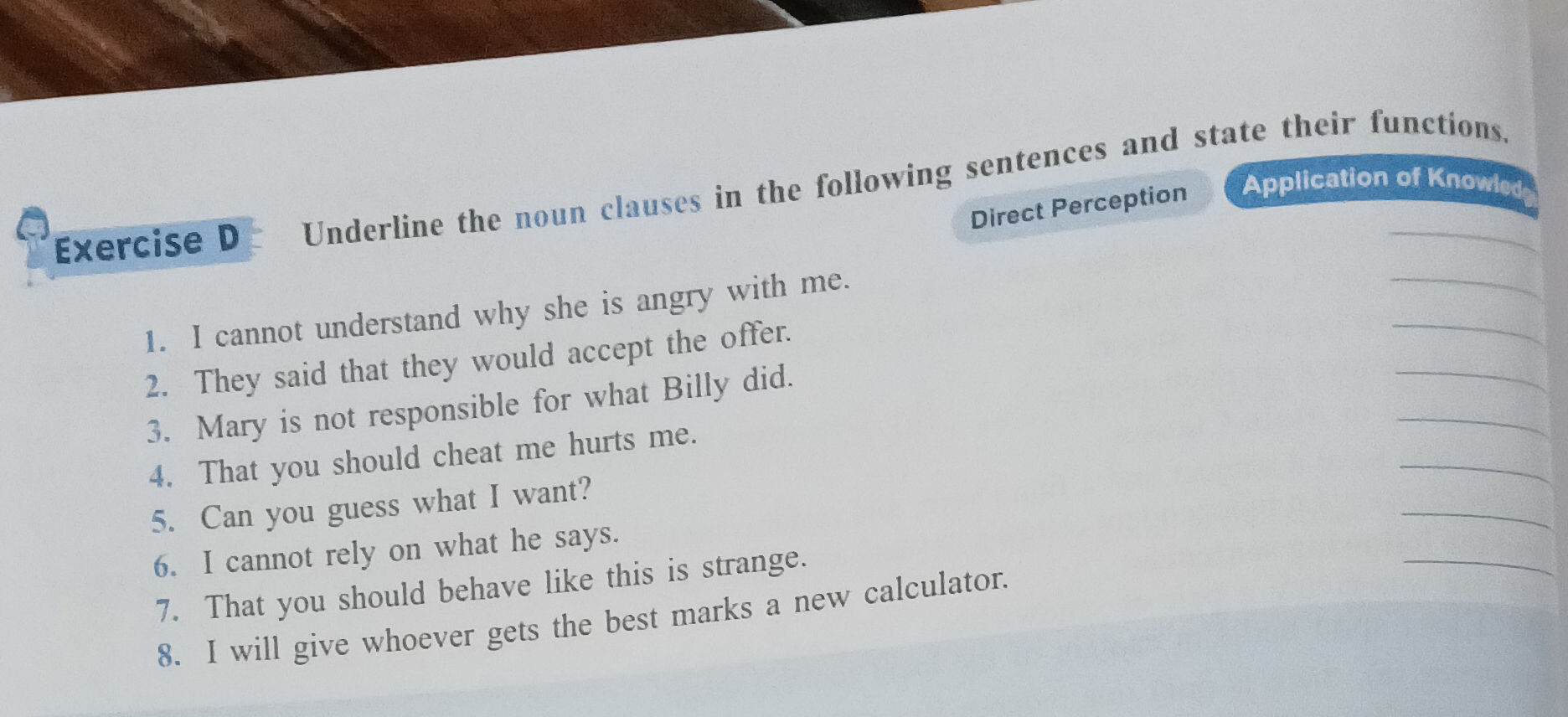 Exercise D Underline the noun clauses in the | StudyX