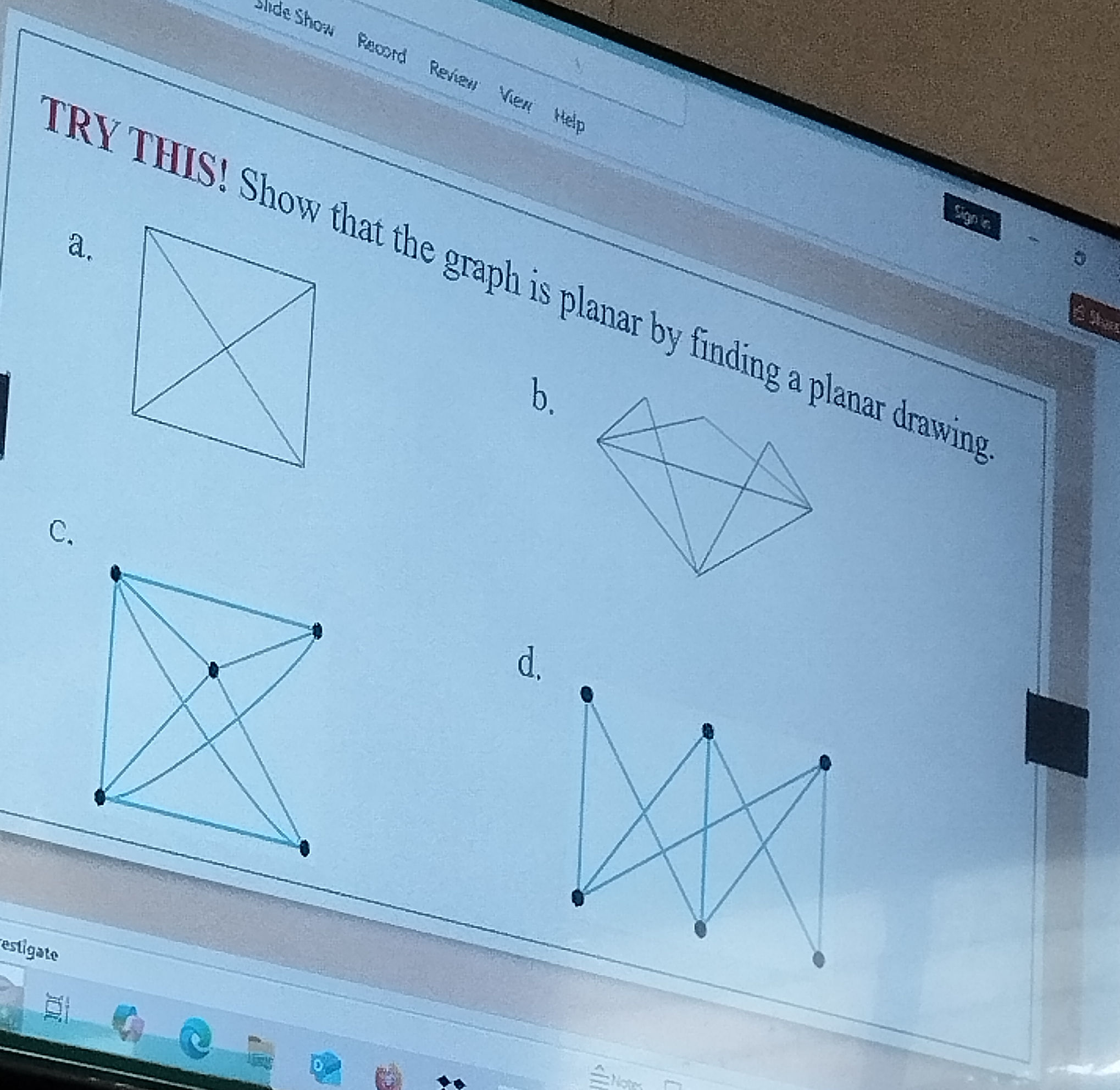 TRY THIS Show that the graph is planar by | StudyX