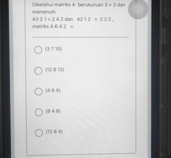 Diketahui matriks A berukuran 3 x 3 dan | StudyX