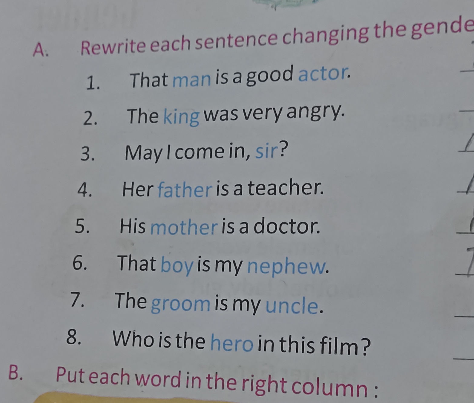 A Rewrite each sentence changing the gender | StudyX