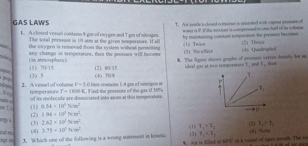 GAS LAWS 1 A closed vessel contains 8 gm of | StudyX