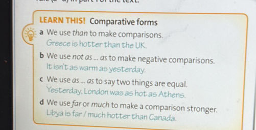 LEARN THIS Comparative forms a We use than | StudyX
