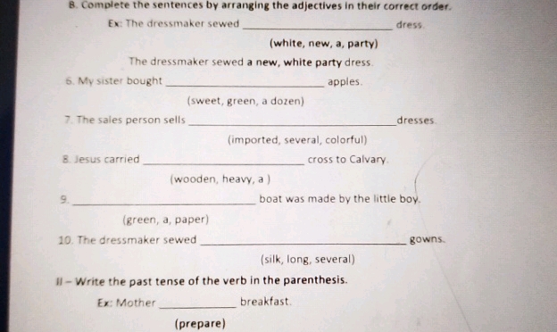 8 Complete the sentences by arranging the | StudyX