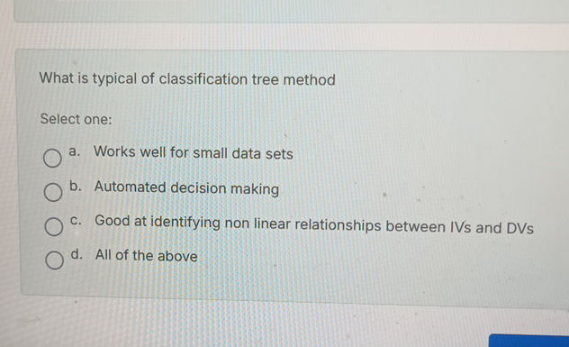 What is typical of classification tree | StudyX