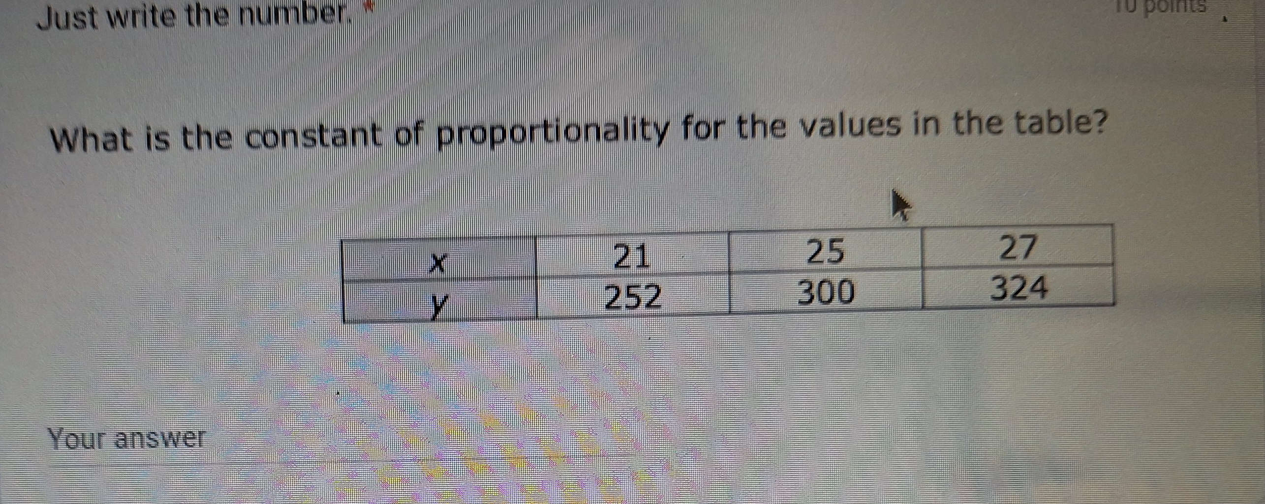 What is the constant of proportionality for | StudyX