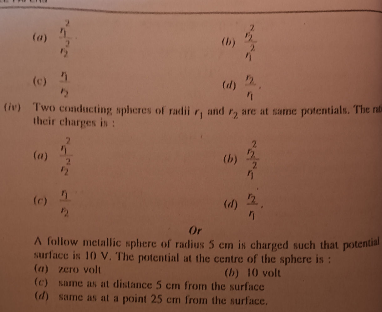 (iv) Two conducting spheres of radii r and r | StudyX