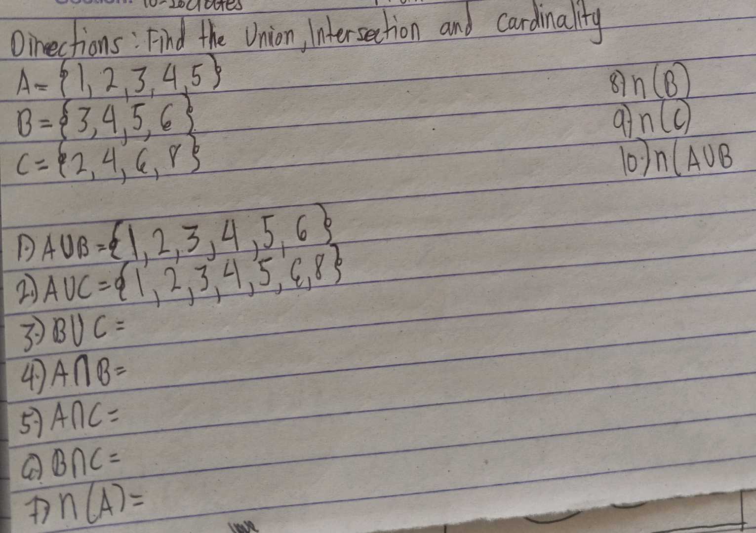 Directions Find the Union Intersection and | StudyX