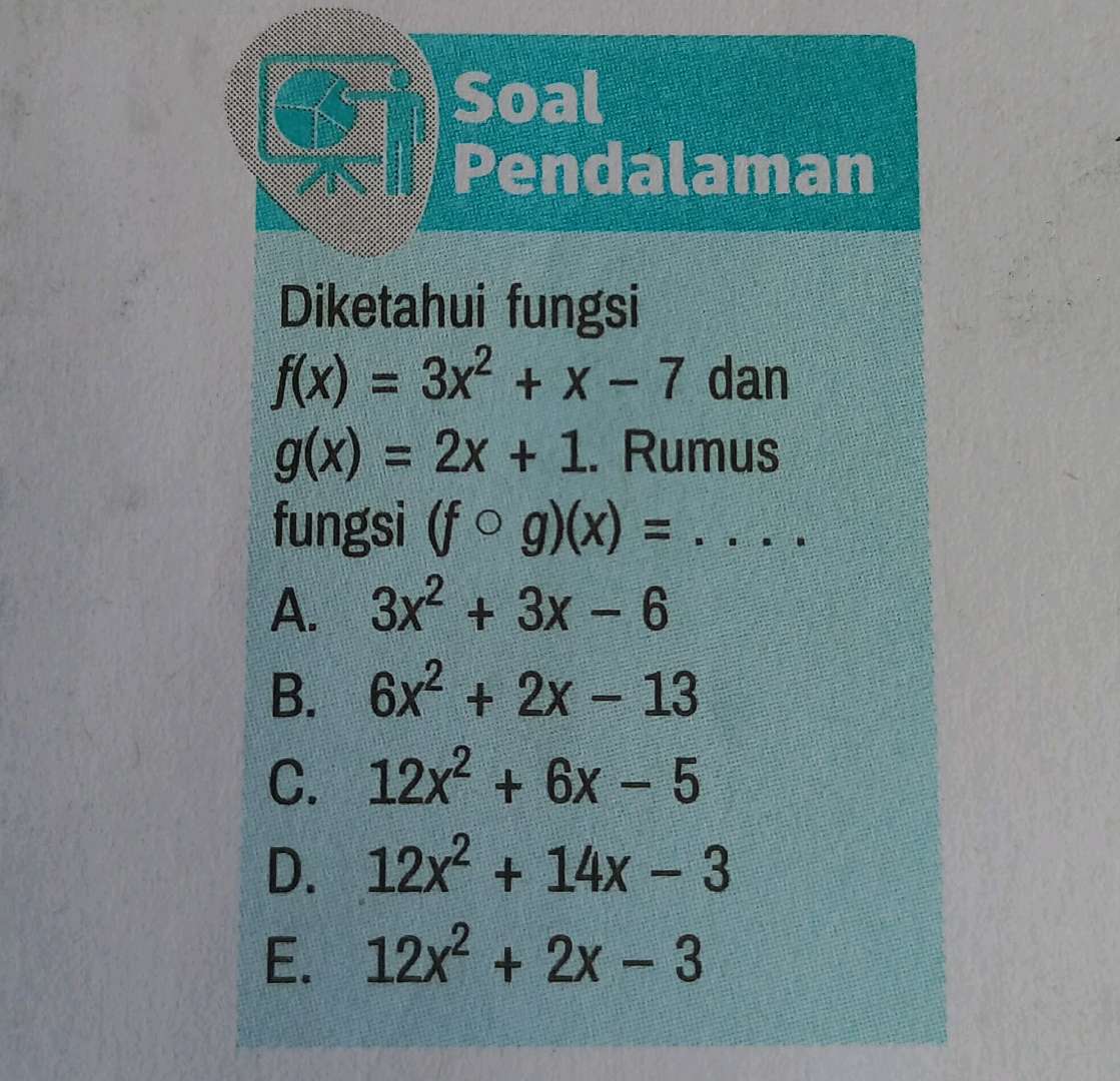 Diketahui fungsi f(x) = 3x2 + x - 7 dan g(x) | StudyX