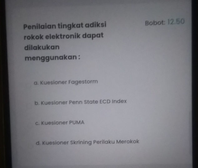 Penilaian tingkat adiksi rokok elektronik | StudyX