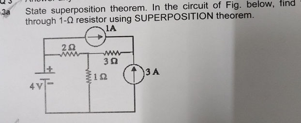 State superposition theorem In the circuit | StudyX