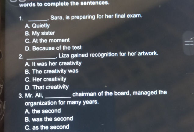 words to complete the sentences 1 Sara is