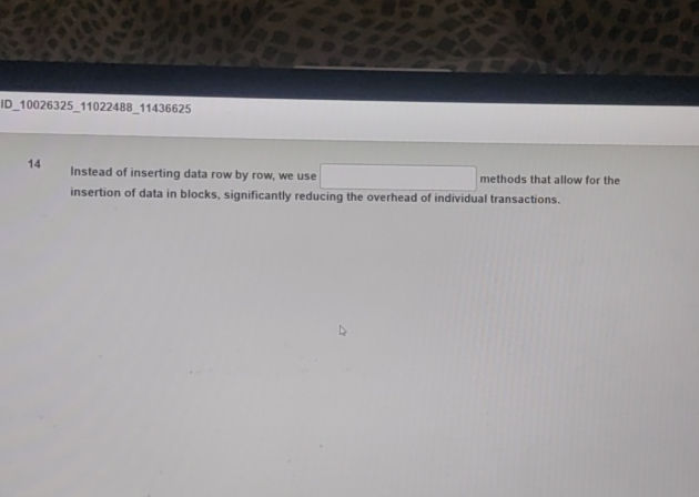 14 Instead of inserting data row by row we | StudyX
