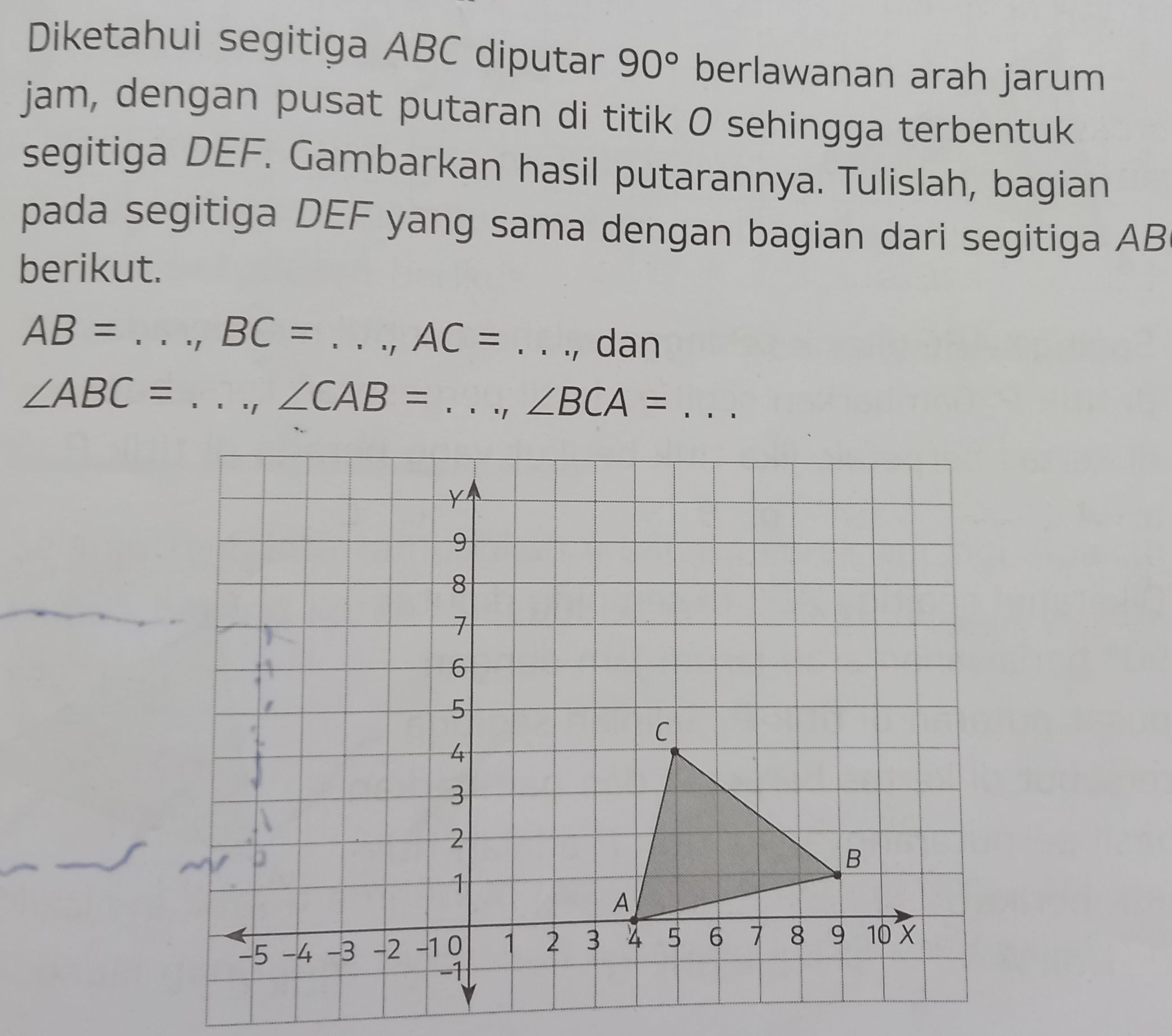 Diketahui segitiga ABC diputar 90 berlawanan
