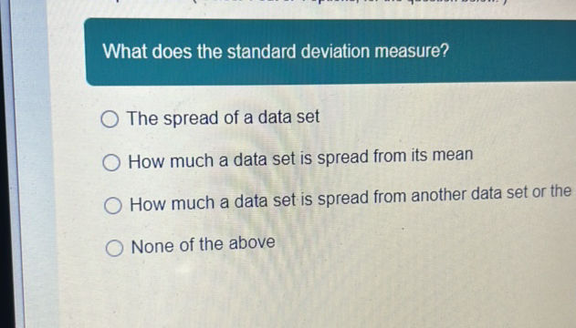 What does the standard deviation measure | StudyX