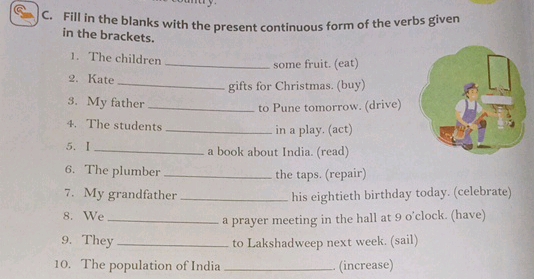 C Fill in the blanks with the present | StudyX