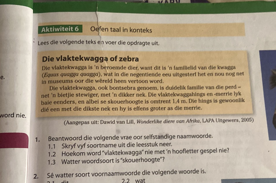 Aktiwiteit 6 Oefen taal in konteks Lees die | StudyX