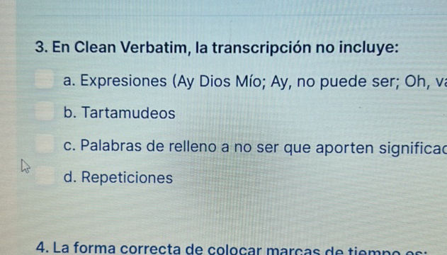 3 En Clean Verbatim la transcripcin no