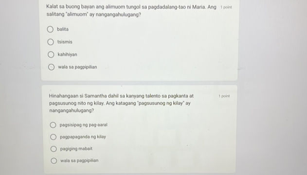 Kalat sa buong bayan ang alimuom tungol sa | StudyX
