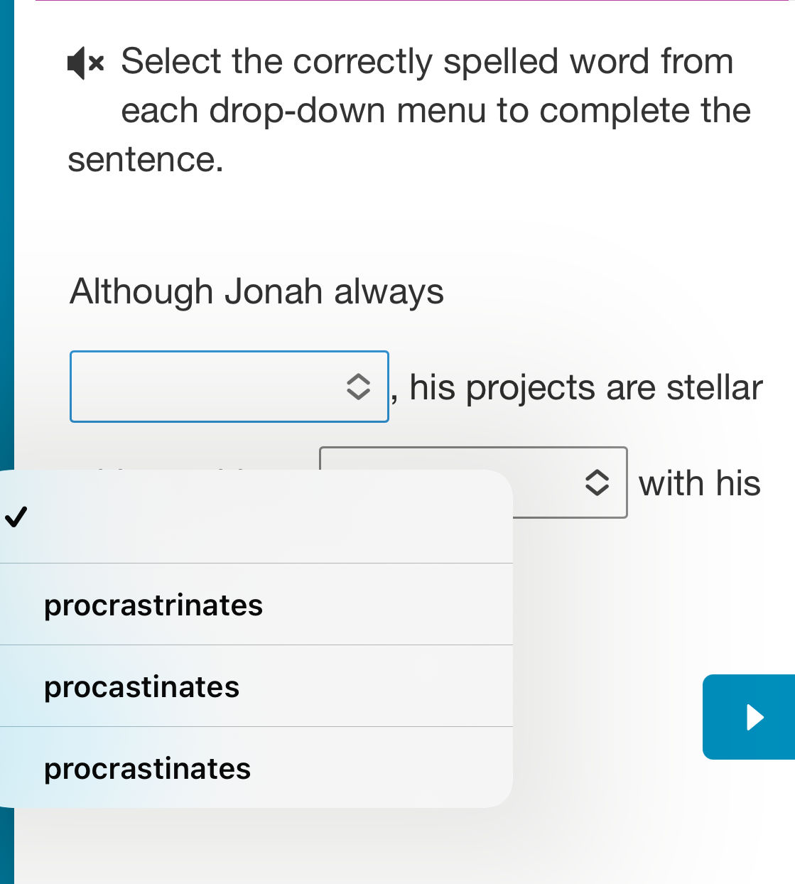 Select the correctly spelled word from each | StudyX