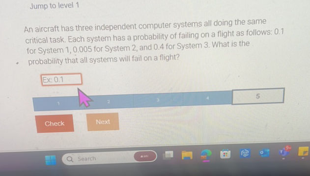 An aircraft has three independent computer