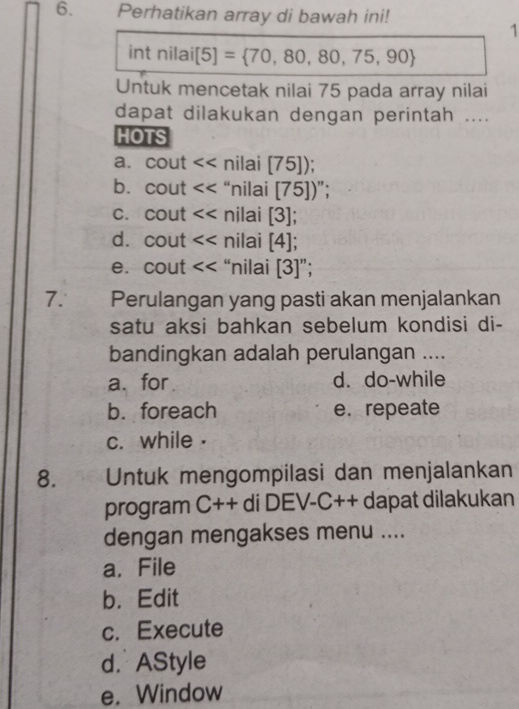 6 Perhatikan array di bawah ini int nilai5 = | StudyX